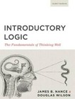 Introductory Logic: The Fundamentals of Thinking Well Student Edition ...