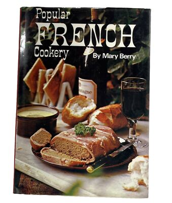 Popular French Cookery by Mary Berry (Octopus Books, 1972) - Hardcover ...