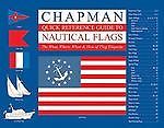 Chapman Quick Reference Guide to Nautical Flags by Dan Fales (2006 ...