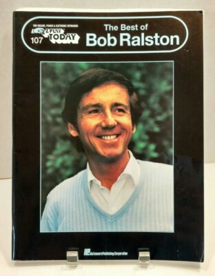 EZ Play Today 107 Bob Ralston Sheet Music Song Book Piano Organ Keys ...