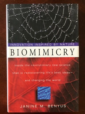 Biomimicry : Innovation Inspired by Nature by Janine M. Benyus (NEW ...