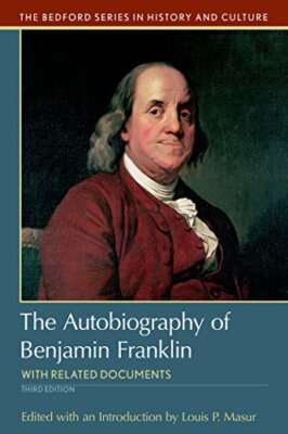 The Autobiography of Benjamin Frankl..., Masur, Louis P 9781319048990| eBay