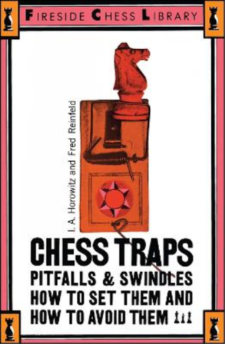 I. A. Horowitz Fred Reinfeld Chess Traps (Poche) 9780671210410 | eBay