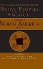 THE CAMBRIDGE HISTORY OF THE NATIVE PEOPLES OF THE By Bruce G. Trigger ...