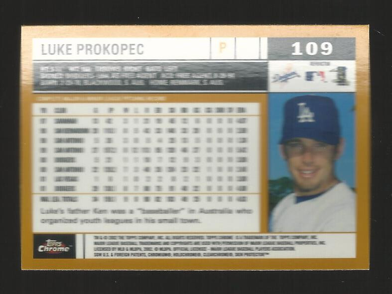2002 Topps Chrome Luke Prokopec Dodgers #109 Gold Refractor Rare Short ...