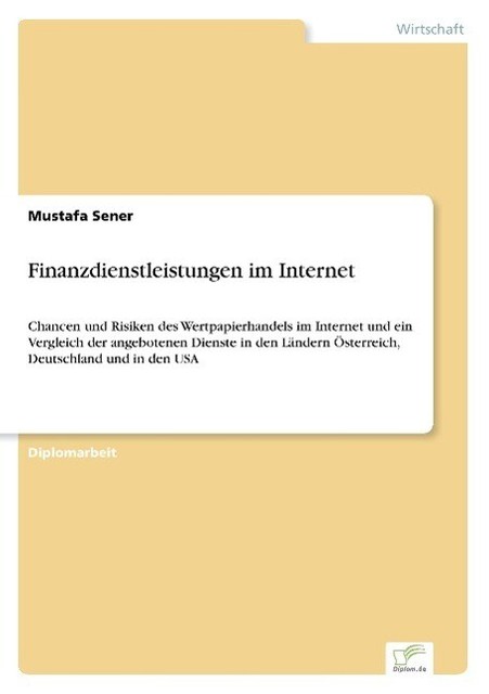 Finanzdienstleistungen im Internet von Mustafa Sener (2003, Taschenbuch ...