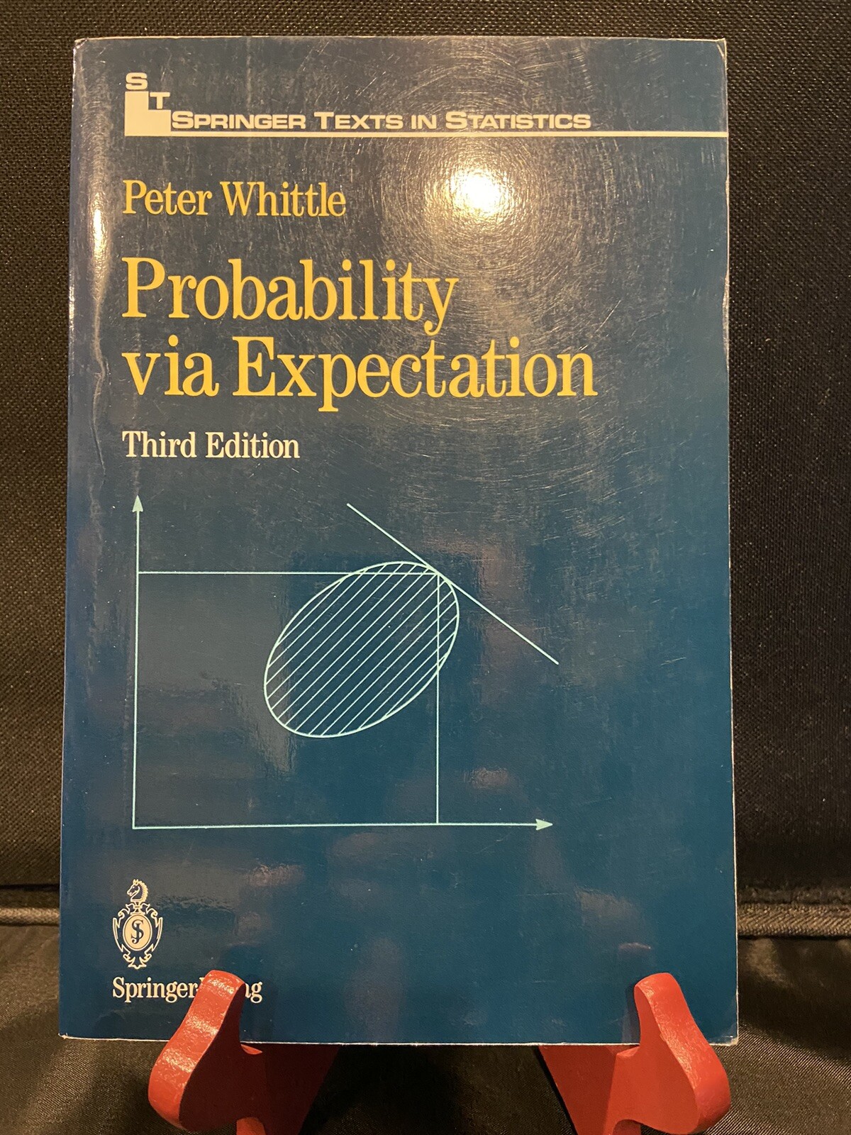 Springer Texts in Statistics: Probability Via Expectation by Peter ...