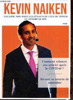 Kevin Naiken, magazine 100% pour les gérants de club de fitness e | eBay