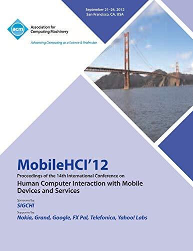 Mobilehci 12 Proceedings of the 14th International Conference on Human Comput-, 9781450318853| eBay