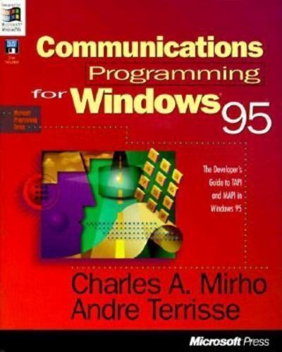 Microsoft Programming Ser.: Communications Programming for Windows 95 ...