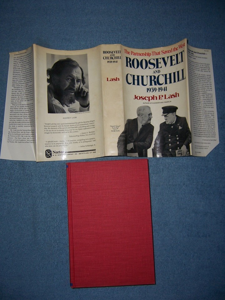 ROOSEVELT and CHURCHILL 1939-1941 by Joseph P. Lash/1st Ed/HC/Biography ...
