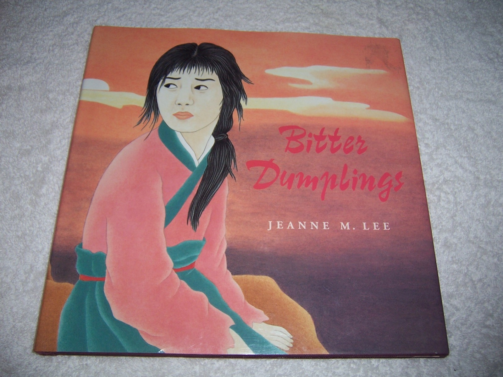 Bitter Dumplings by Jeanne M. Lee (2002, Hardcover) 9780374399665| eBay