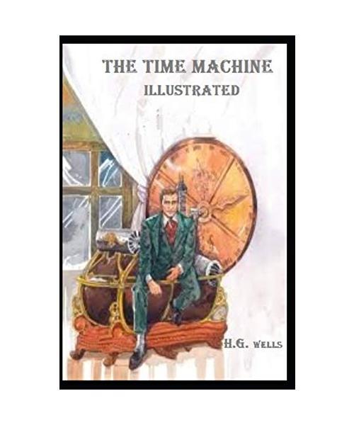 The Time Machine Illustrated 9798596074024 | eBay.de