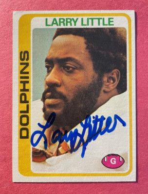 SIGNED LARRY LITTLE 1978 AUTOGRAPHED TOPPS FOOTBALL CARD - DOLPHINS ...