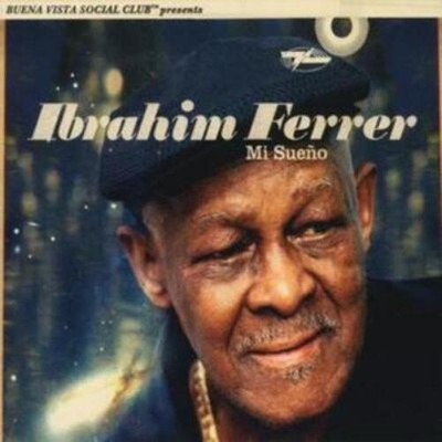 Ibrahim Ferrer Mi Sueno (CD) Album 769233007728| eBay