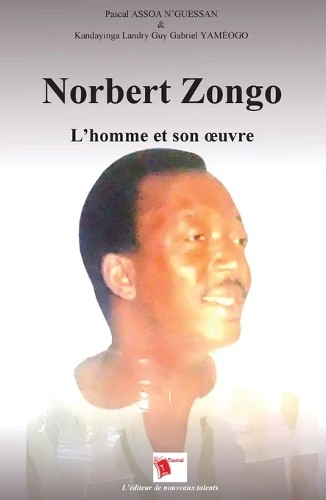 Pascal Assoa N'Guessan Kandayinga Landry G Norbert Zongo (Paperback ...