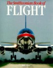 The Smithsonian Book of Flight by Walter J. Boyne (1988, Hardcover ...