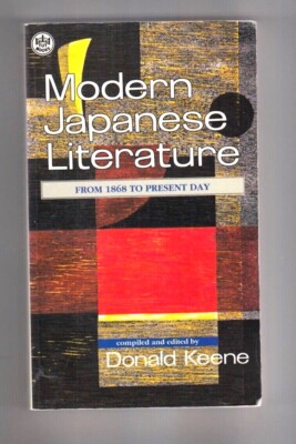 MODERN JAPANESE LITERATURE-DONALD KEENE-QUALITY SC 1996 A CLASSIC ...