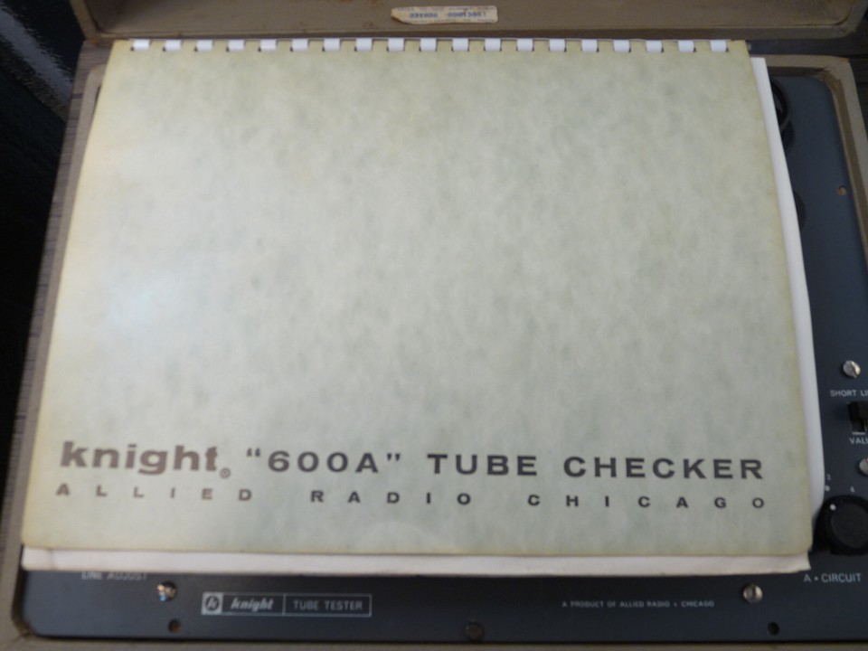 Vintage Knight 600A Vacuum Tube Tester Untested Allied Tube Chicago As ...