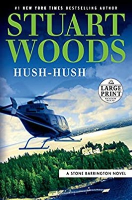 Hush-Hush Paperback Stuart Woods 9780593295441| eBay