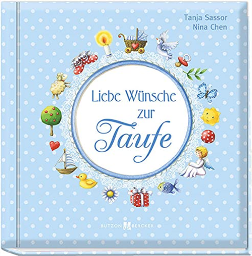 Sassor, T Liebe Wunsche Zur Taufe (Blau) - (German Import) Book NEUF | eBay