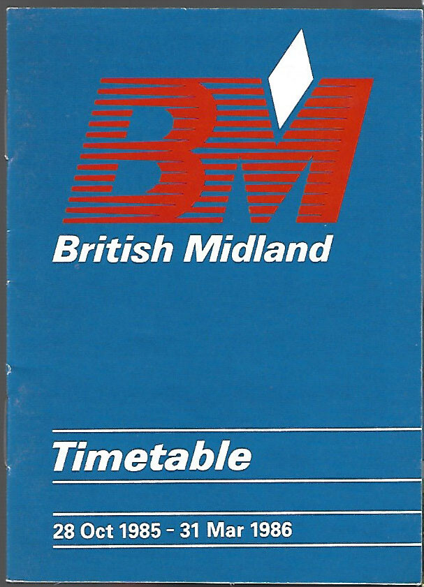 British Midland Airways system timetable 10/28/85 [9051] Buy 4+ save 25 ...