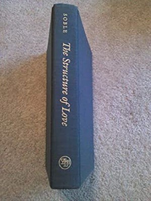 The Structure of Love Hardcover Alan Soble 9780300045666| eBay
