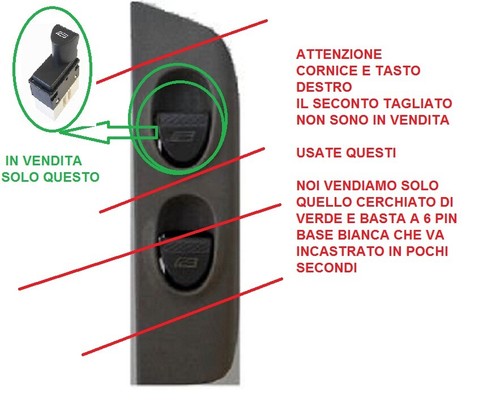 PULSANTE SINISTRO ALZAVETRO X LA PULSANTIERA DELLA FIAT MULTIPLA 98/ ...