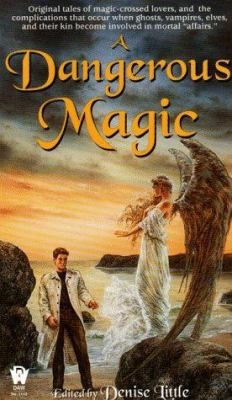 A Dangerous Magic by Denise Little | eBay