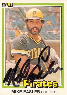 Mike Easler autographed Baseball Card (Pittsburgh Pirates) 1981 Donruss ...