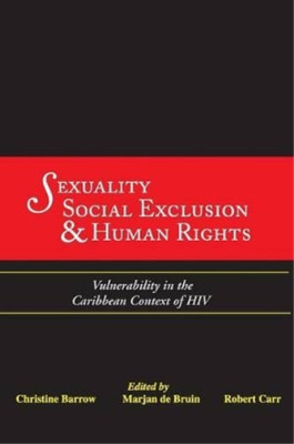 Christine Barro Sexuality, Social Exclusion and Human Ri (Paperback ...
