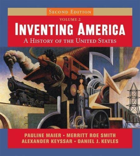 Inventing America by Merritt Roe Smith, Alexander Keyssar, Daniel J ...