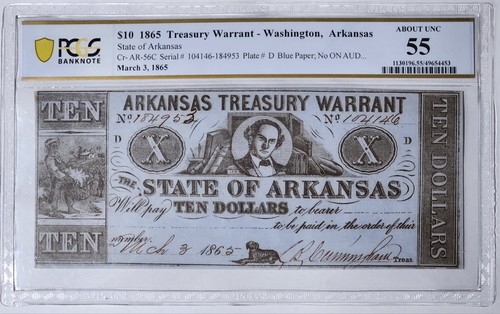$10 Arkansas Treasury Warrant Cr. AR-56C Civil War Note PCGS 55 Rare ...