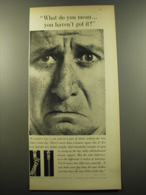1959 Talon Little-Zip Zipper Ad - What do you mean.. you haven't got it ...