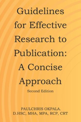 Guidelines+for+Effective+Research+to+Publication+%3A+A+Concise+Approach ...