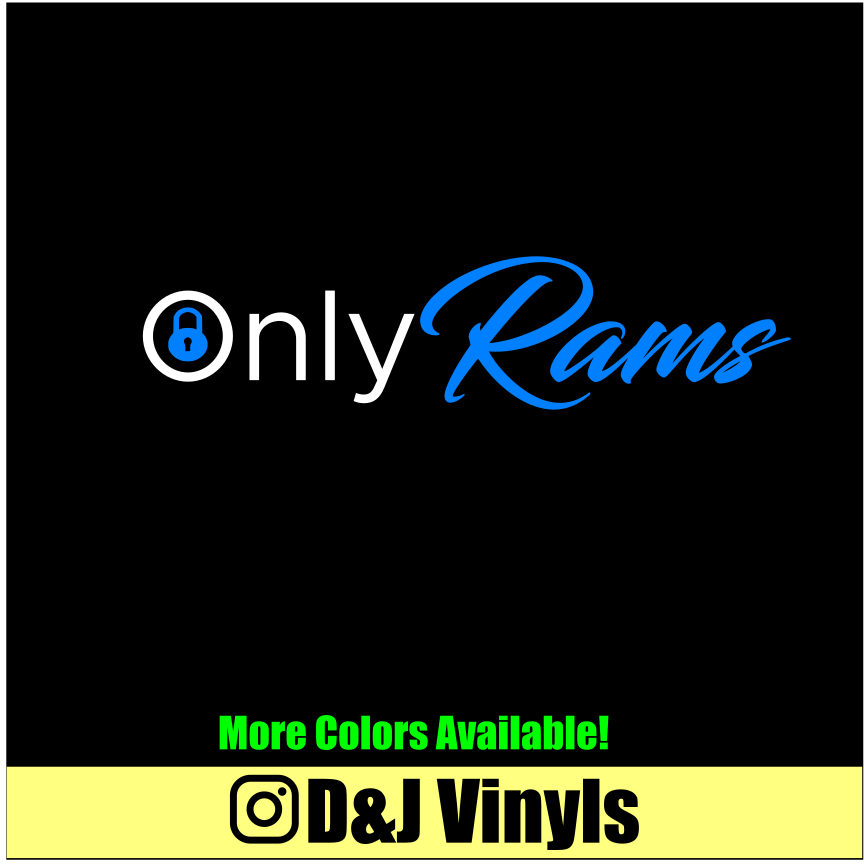 ONLY RAMS V2 Die-cut High Quality Vinyl Decal Sticker Car Truck Funny ...