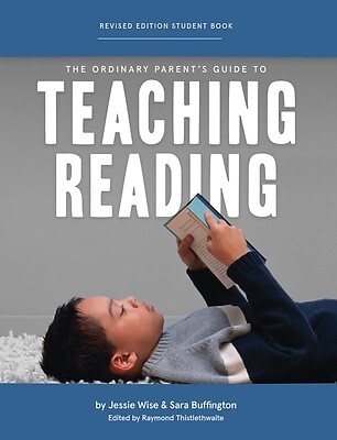 The Ordinary Parent's Guide Teaching Reading Revised Edition by Wise ...