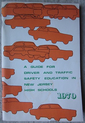 Vintage Booklet 1970 New Jersey High School Driver and Traffic Safety ...