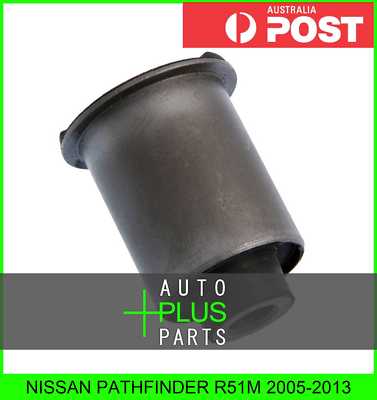 Fits NISSAN PATHFINDER R51M Front Rubber Bush Rear Upper Arm | eBay ...