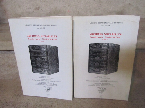 archives notariales. premieres parties : notaires de lyon (tome 1 et 2 ...
