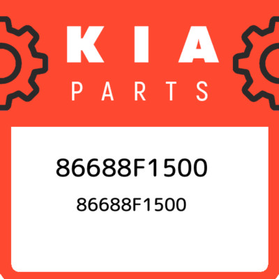 86688F1500 Kia 86688f1500 86688F1500, New Genuine OEM Part | eBay