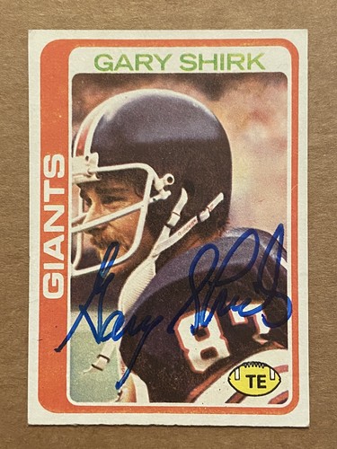 GARY SHIRK Signed ROOKIE 1978 Topps #54 NY Giants Morehead State ...
