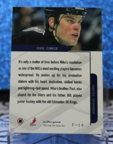 MIKE COMRIE # F-14 IN THE GAME 2003 EDMONTON OILERS NHL HOCKEY TRADING ...