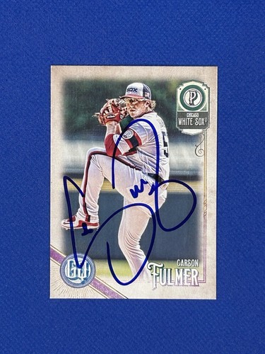 2018 Topps Gypsy Queen Carson Fulmer #239 autograph White Sox Signed ...