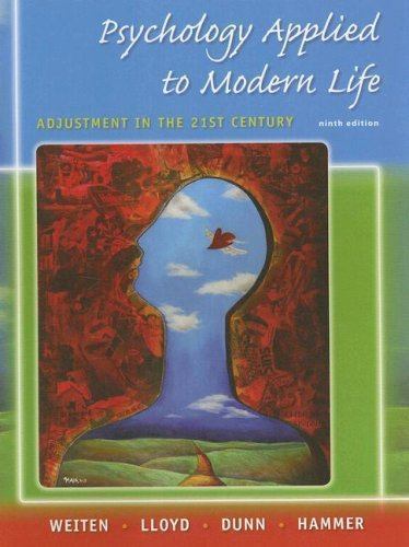 Psychology Applied to Modern Life : Adjustment in the 21st Century by ...