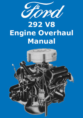FORD 292 V8 ENGINE OVERHAUL MANUAL | eBay Australia