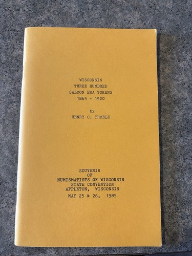300 Wisconsin Saloon Era Trade Tokens 1865-1920 Booklet | eBay