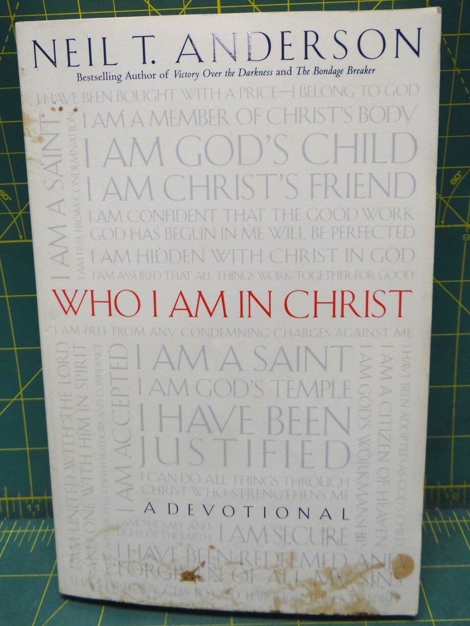 Who I Am In Christ Neil Anderson