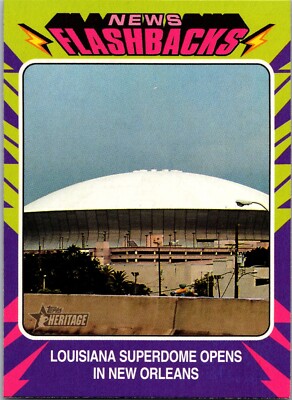 2024 Topps Heritage Baseball - Louisiana Superdome - News Flashbacks ...