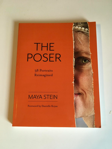 The Poser 38 Portraits Reimaged SIGNED Maya Stein 2021 Paperback Book ...